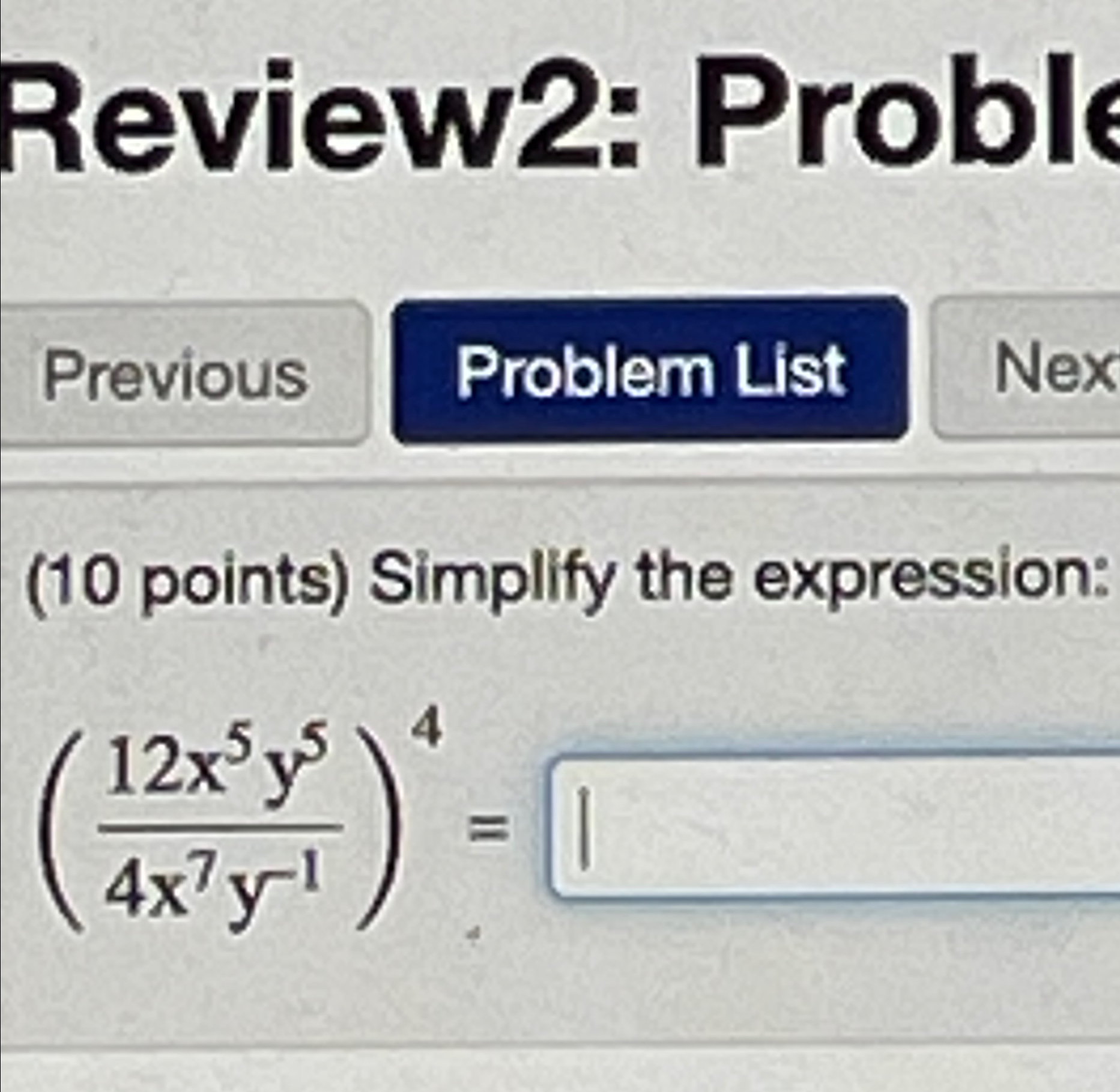 Solved Review2: ProblProblem List(10 ﻿points) ﻿Simplify the | Chegg.com