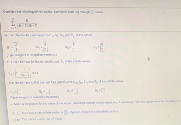 Solved Consider the following infinite series. Complete | Chegg.com