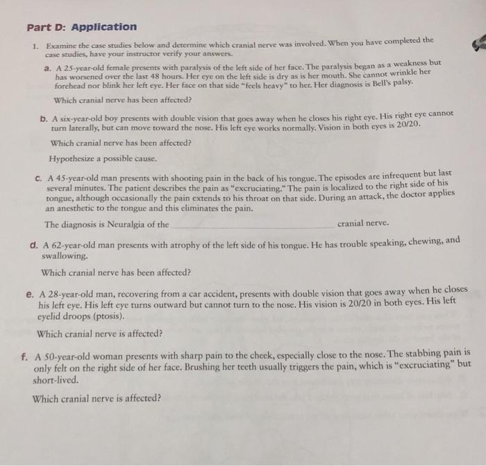 Solved Part D: Application 1. Examine the case studies below | Chegg.com
