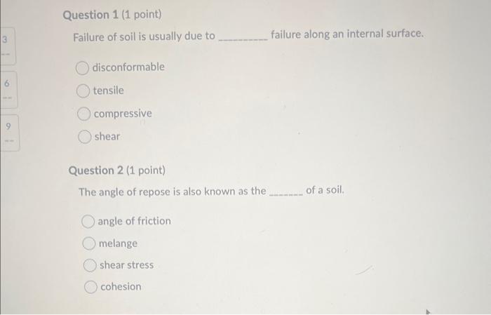 Solved Failure of soil is usually due to failure along an | Chegg.com