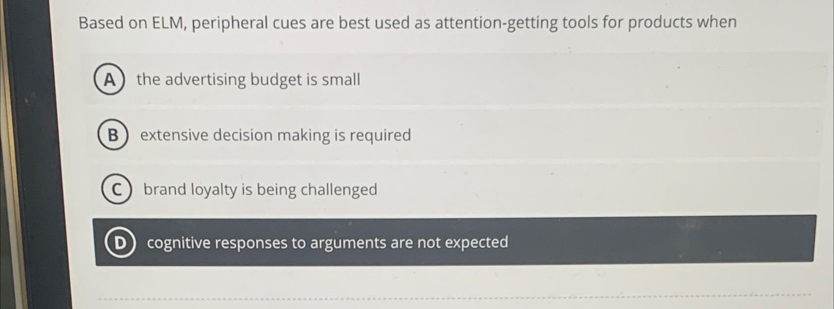 Solved Based on ELM, peripheral cues are best used as | Chegg.com