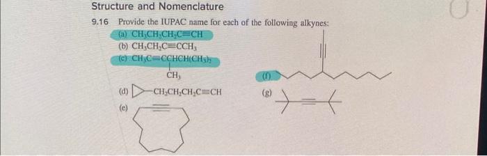 Solved Structure and Nomenclature 9.16 Provide the IUPAC | Chegg.com