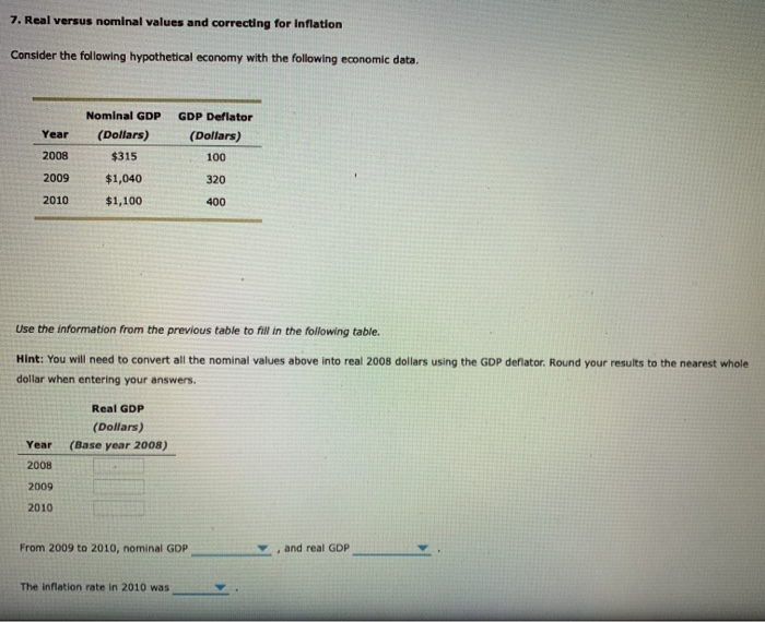 Solved 7. Real versus nominal values and correcting for | Chegg.com