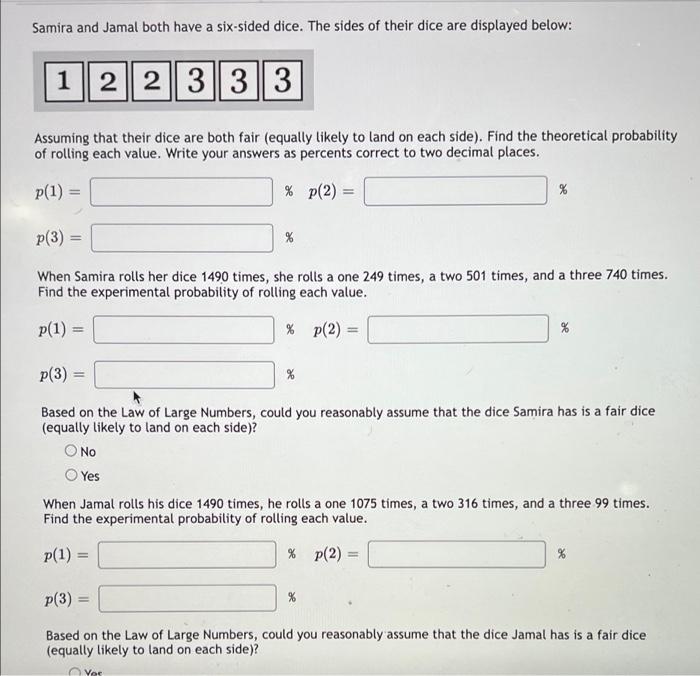 Solved Samira and Jamal both have a six-sided dice. The | Chegg.com