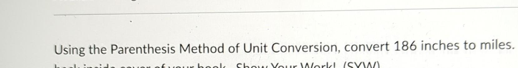 I have no clue what the parenthesis method is | Chegg.com