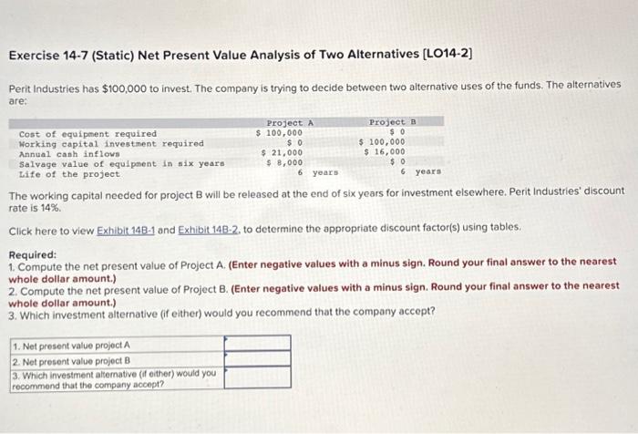 Solved Exercise 14-7 (Static) Net Present Value Analysis of | Chegg.com
