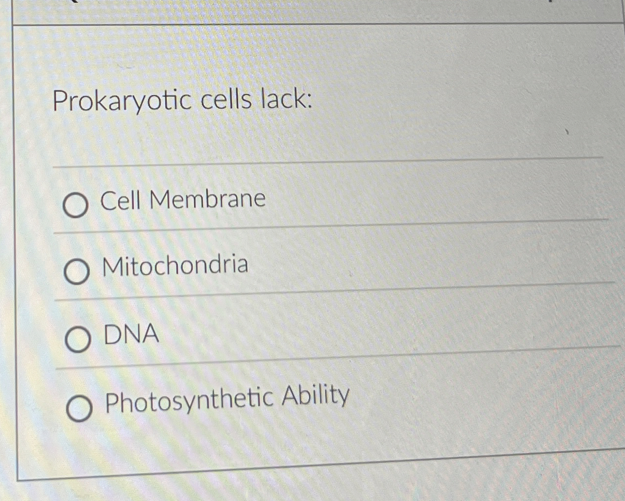 Prokaryotic cells lack:Cell | Chegg.com