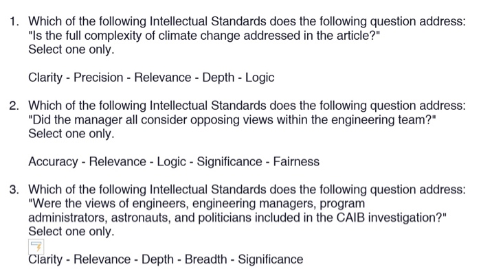 Solved 1. Which of the following Intellectual Standards does | Chegg.com