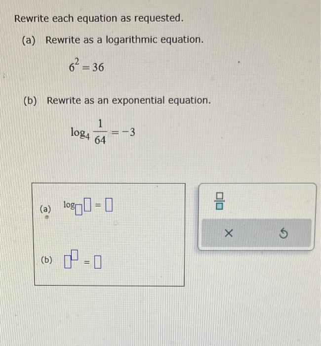 Solved Rewrite Each Equation As Requested A Rewrite As A