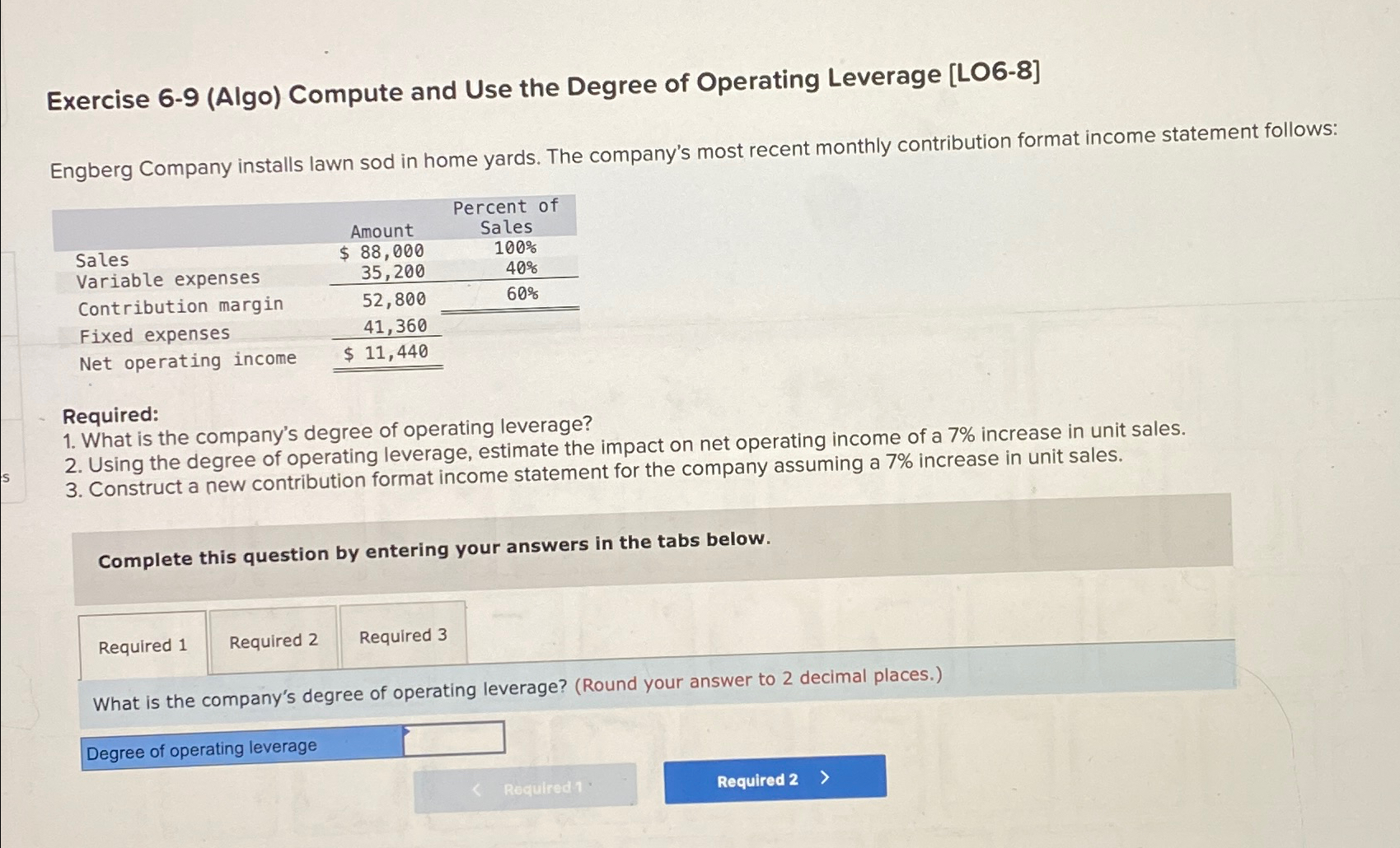 Solved Exercise 6-9 (Algo) ﻿Compute and Use the Degree of | Chegg.com