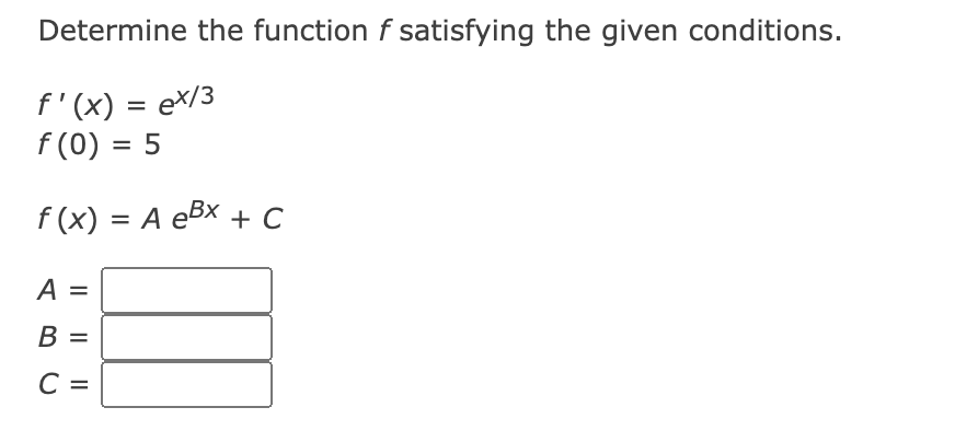 Solved Determine the function f ﻿satisfying the given | Chegg.com