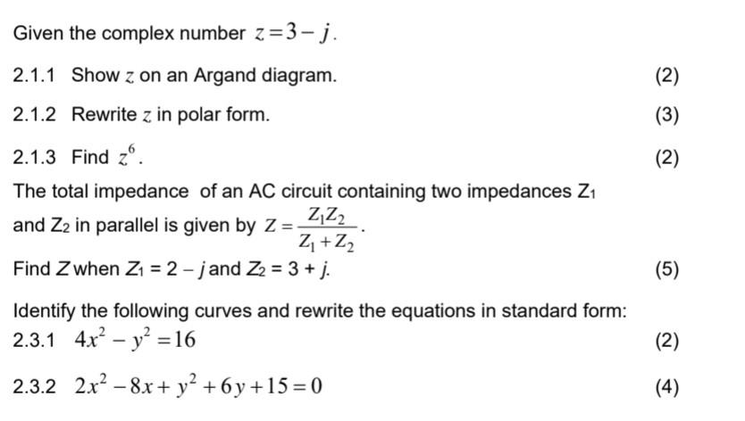 Solved Given the complex number z=3- j. 2.1.1 Show z on an | Chegg.com