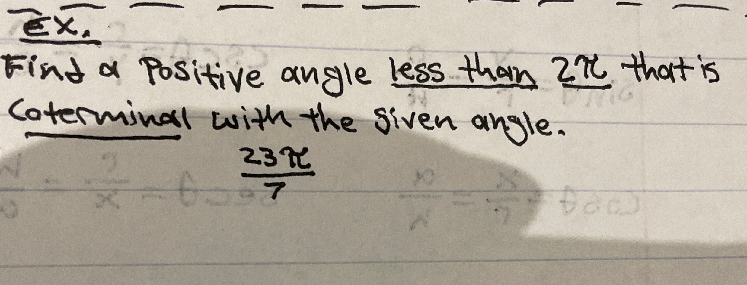 Solved Find a Positive angle less than 2π ﻿that is | Chegg.com
