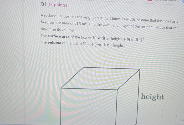 Solved A rectangular box has the length equal to 4 times its | Chegg.com