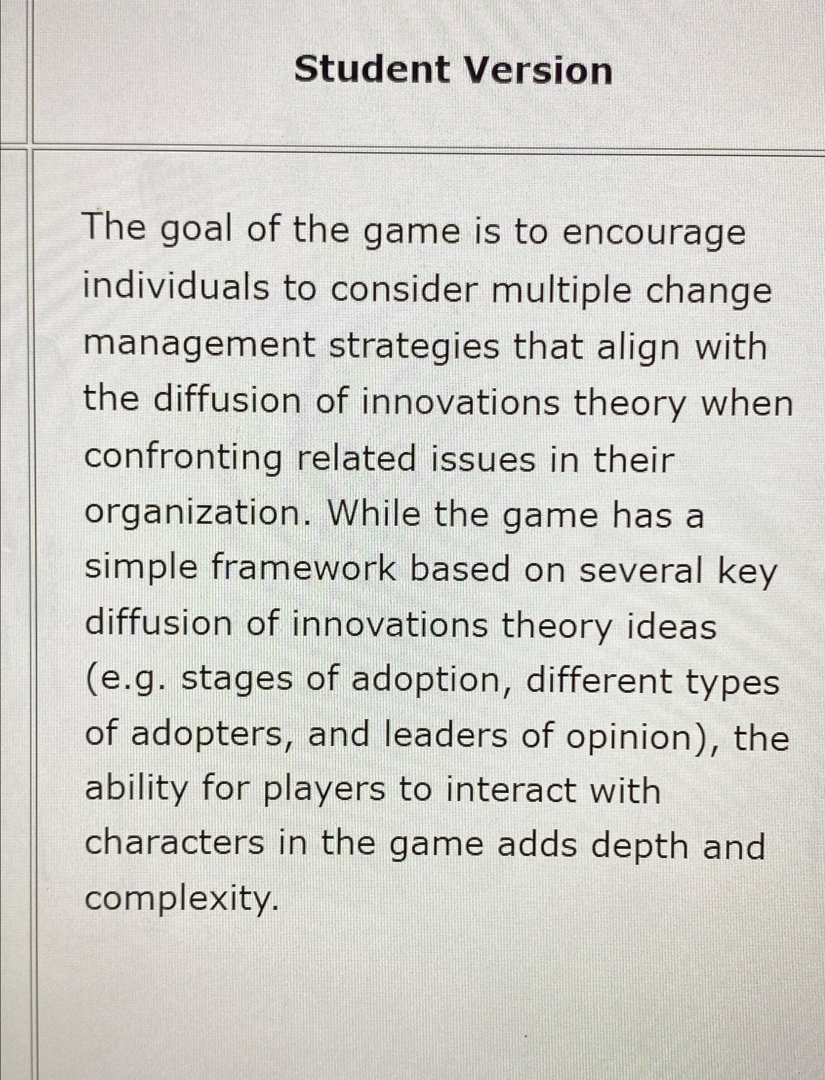Solved Student VersionThe goal of the game is to encourage | Chegg.com