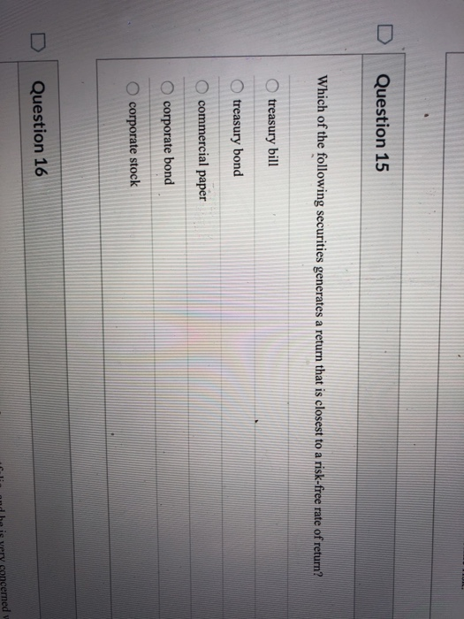 Solved Question 15 Which of the following securities | Chegg.com