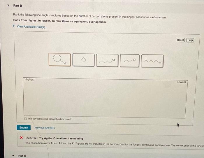 Solved Part B Rank the following line-angle structures based | Chegg.com