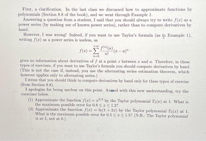 Solved First, a clarification. In the last class we | Chegg.com