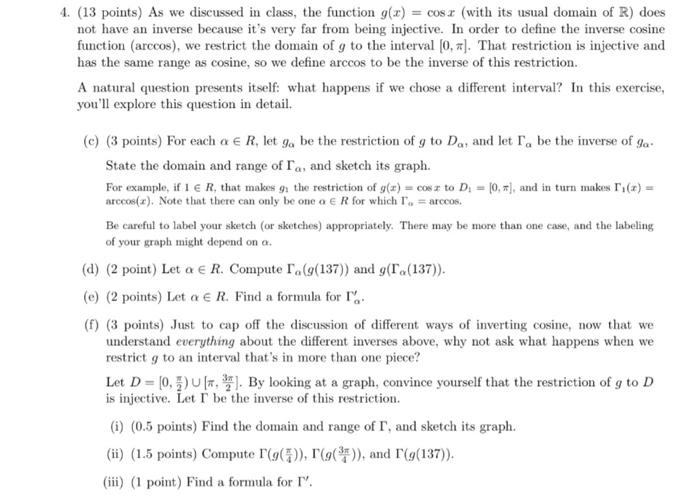 Solved (13 points) As we discussed in class, the function | Chegg.com
