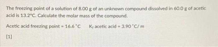 Solved The freezing point of a solution of 8.00 g of an | Chegg.com