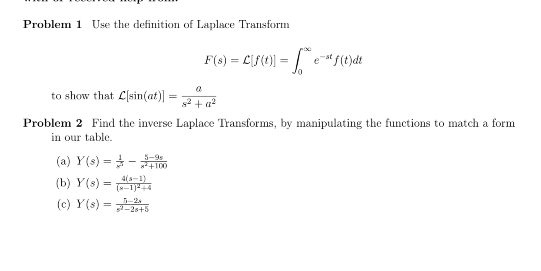 Solved Problem 1 ﻿Use the definition of Laplace | Chegg.com