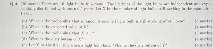 Solved Q 4. (20 marks) There are 10 light bulbs in a room. | Chegg.com