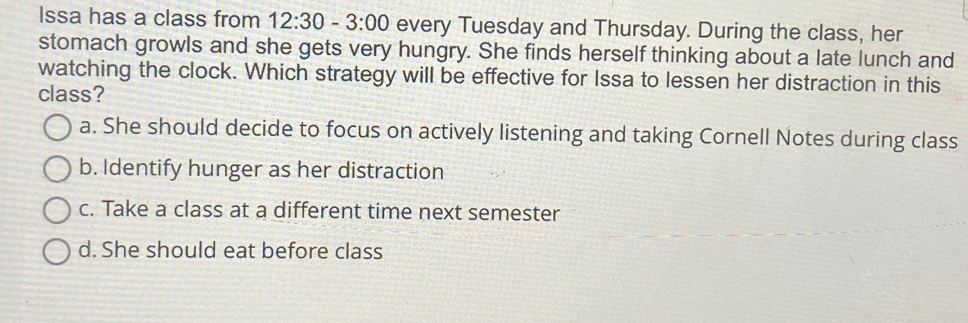 Solved Issa has a class from 12:30 - 3:00 ﻿every Tuesday and | Chegg.com