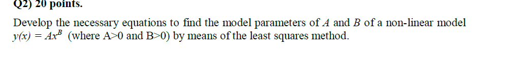 Solved Q2) 20 ﻿points.Develop the necessary equations to | Chegg.com