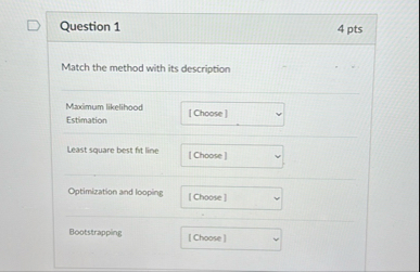 Solved Question 14 ﻿ptsMatch the method with its | Chegg.com