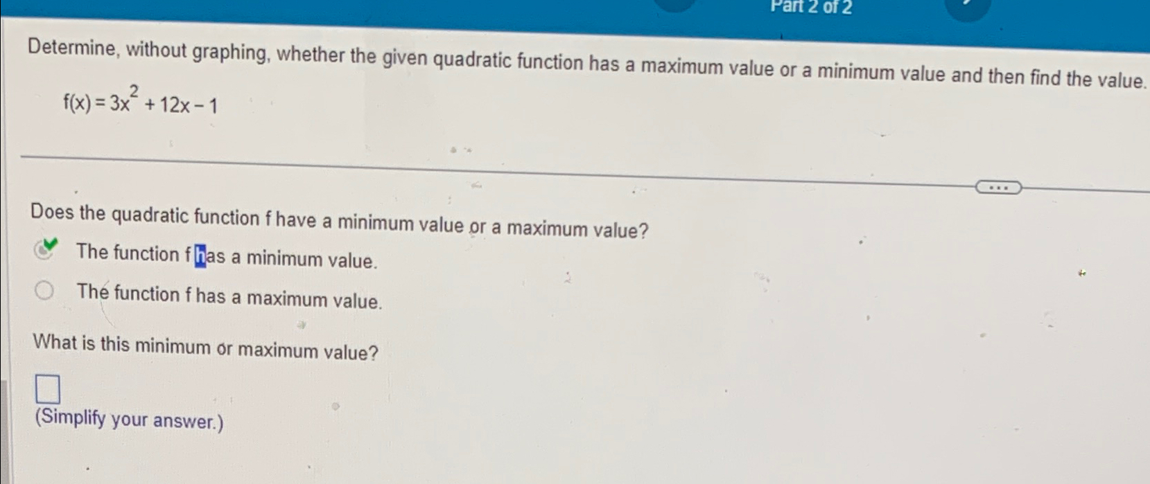Solved Part 2 ﻿of 2Determine, without graphing, whether the | Chegg.com