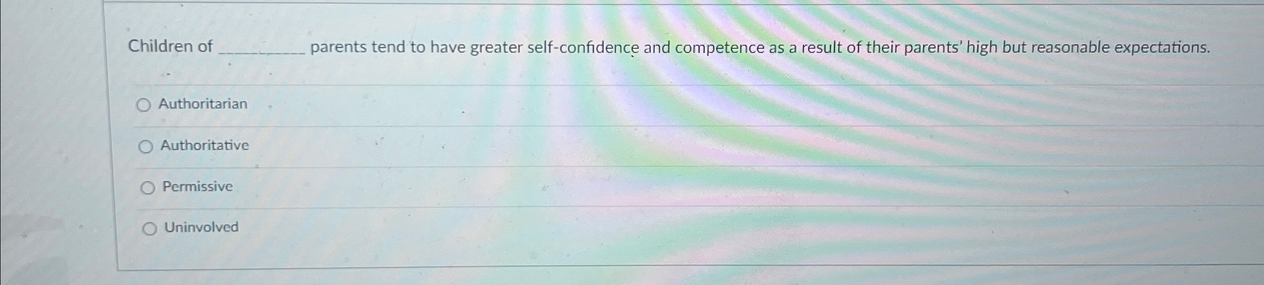 Solved Children of ﻿parents tend to have greater | Chegg.com