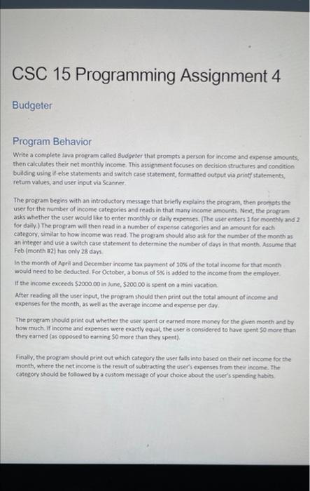 Solved CSC 15 Programming Assignment 4 Budgeter Program | Chegg.com