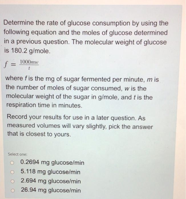 Determine the rate of glucose consumption by using | Chegg.com