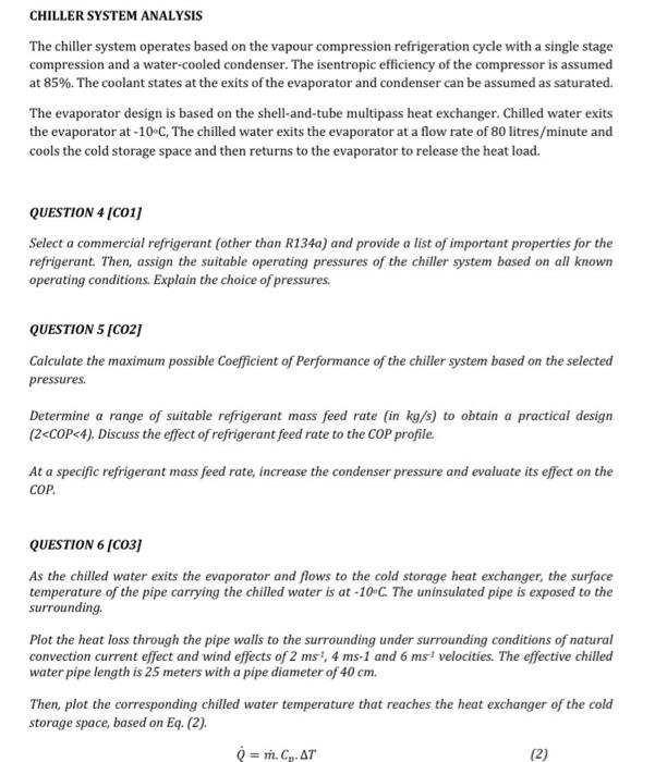 Solved CHILLER SYSTEM ANALYSIS The chiller system operates | Chegg.com
