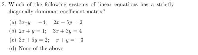 Solved Which of the following systems of linear equations | Chegg.com