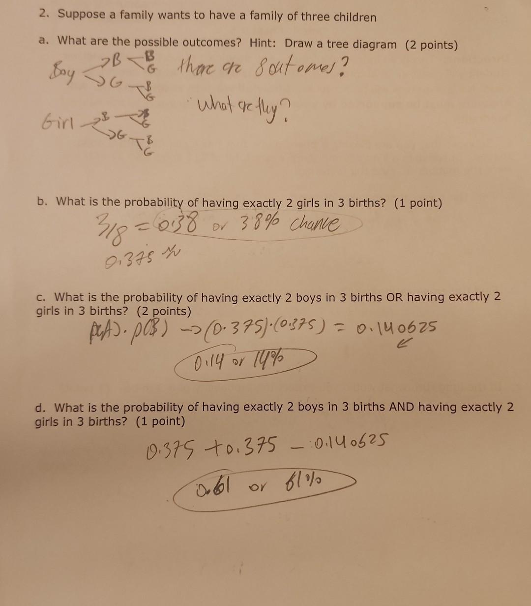 Solved 2. Suppose a family wants to have a family of three | Chegg.com