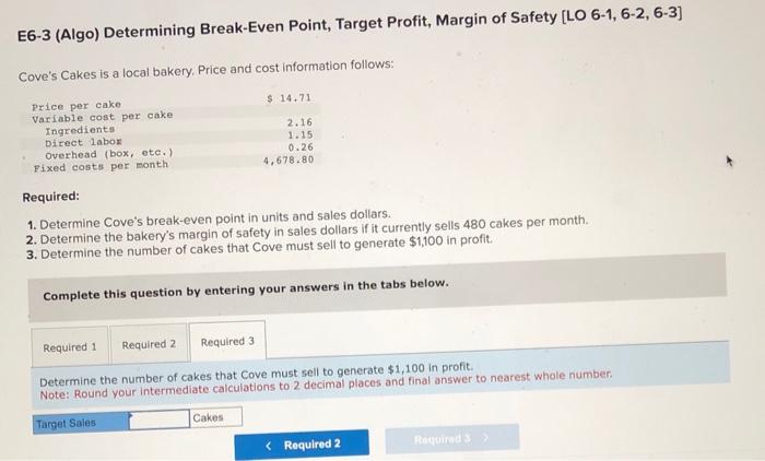 Solved E6-3 (Algo) Determining Break-Even Point, Target | Chegg.com