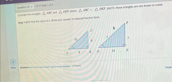 Solved of 275 tep 1 of 2 Consider the triangles ABC and | Chegg.com