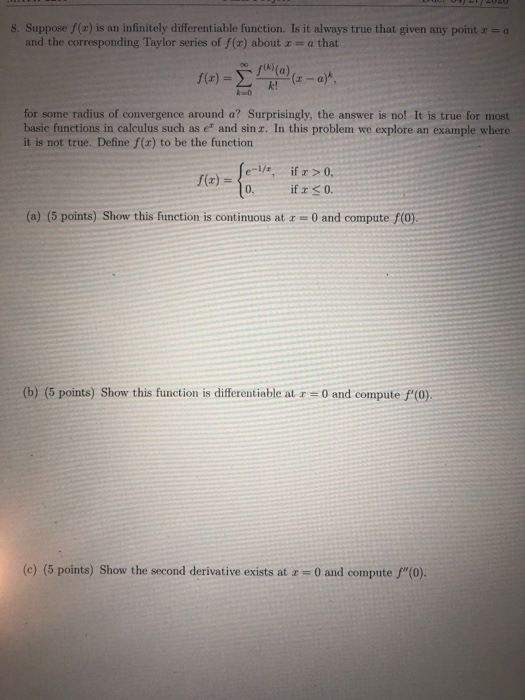 Solved 8 Suppose F Is An Infinitely Differentiable