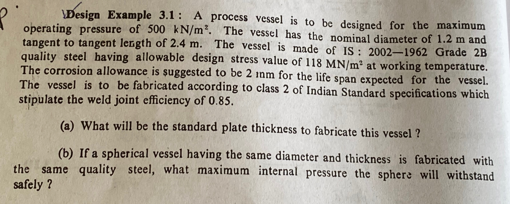Solved Design Example 3.1: A process vessel is to be | Chegg.com
