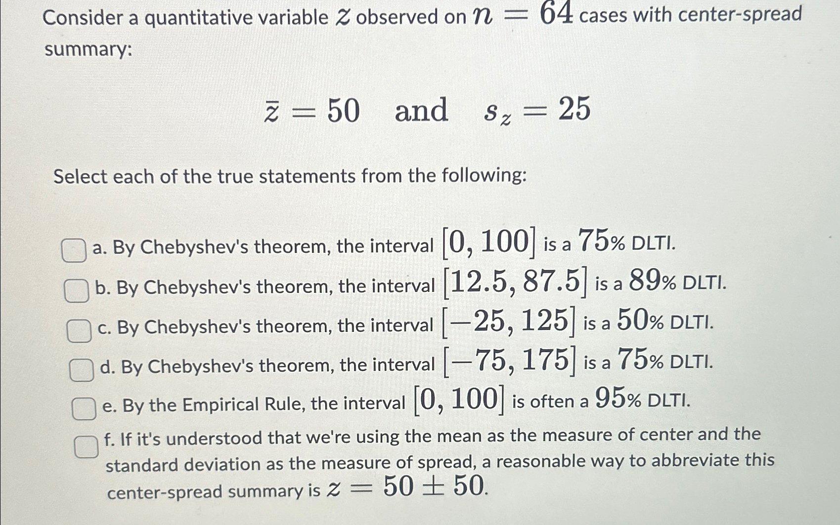 Solved Consider a quantitative variable z ﻿observed on n=64 | Chegg.com
