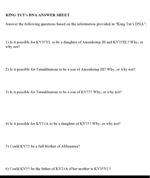 KING TUT's DNA ANSWER SHEET Answer the following | Chegg.com