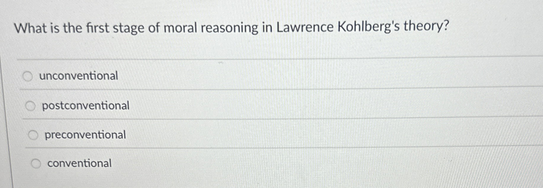 Solved What is the first stage of moral reasoning in | Chegg.com