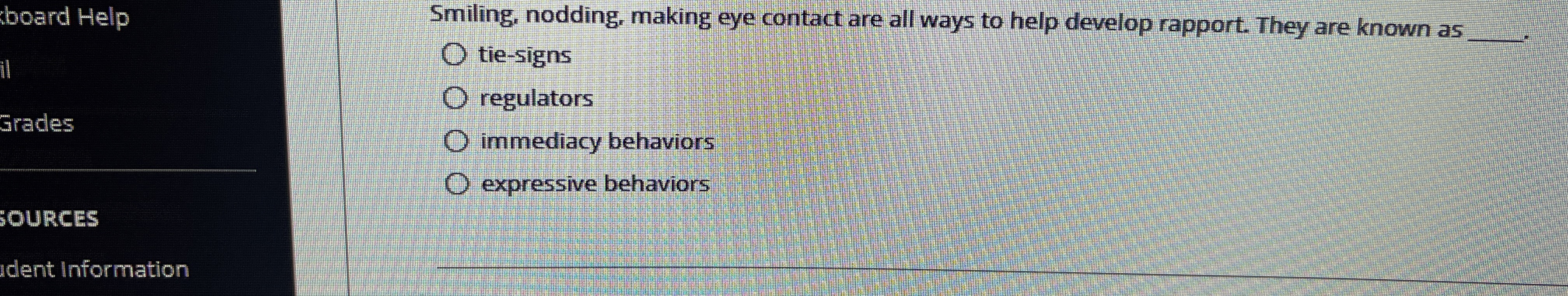 Solved Smiling, nodding, making eye contact are all ways to | Chegg.com