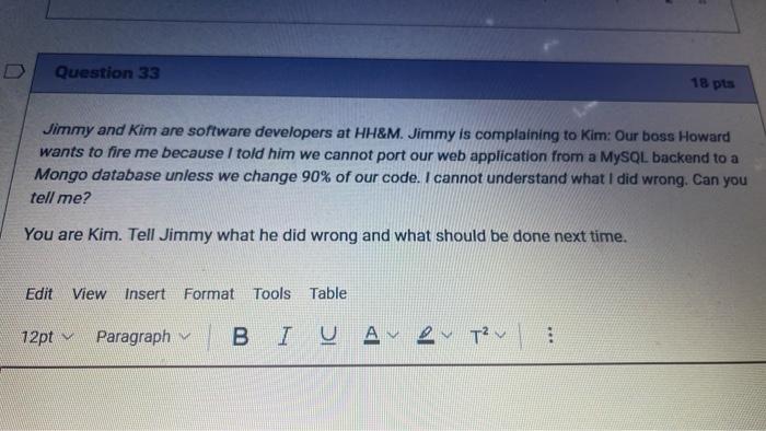 Solved Jimmy and Kim are software developers at HH\&M. Jimmy | Chegg.com