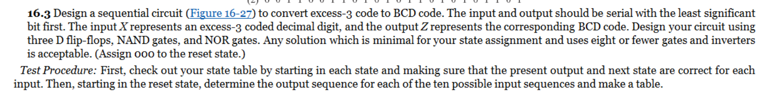 Solved 16.3 ﻿Design a sequential circuit (Figure 16-27) ﻿to | Chegg.com