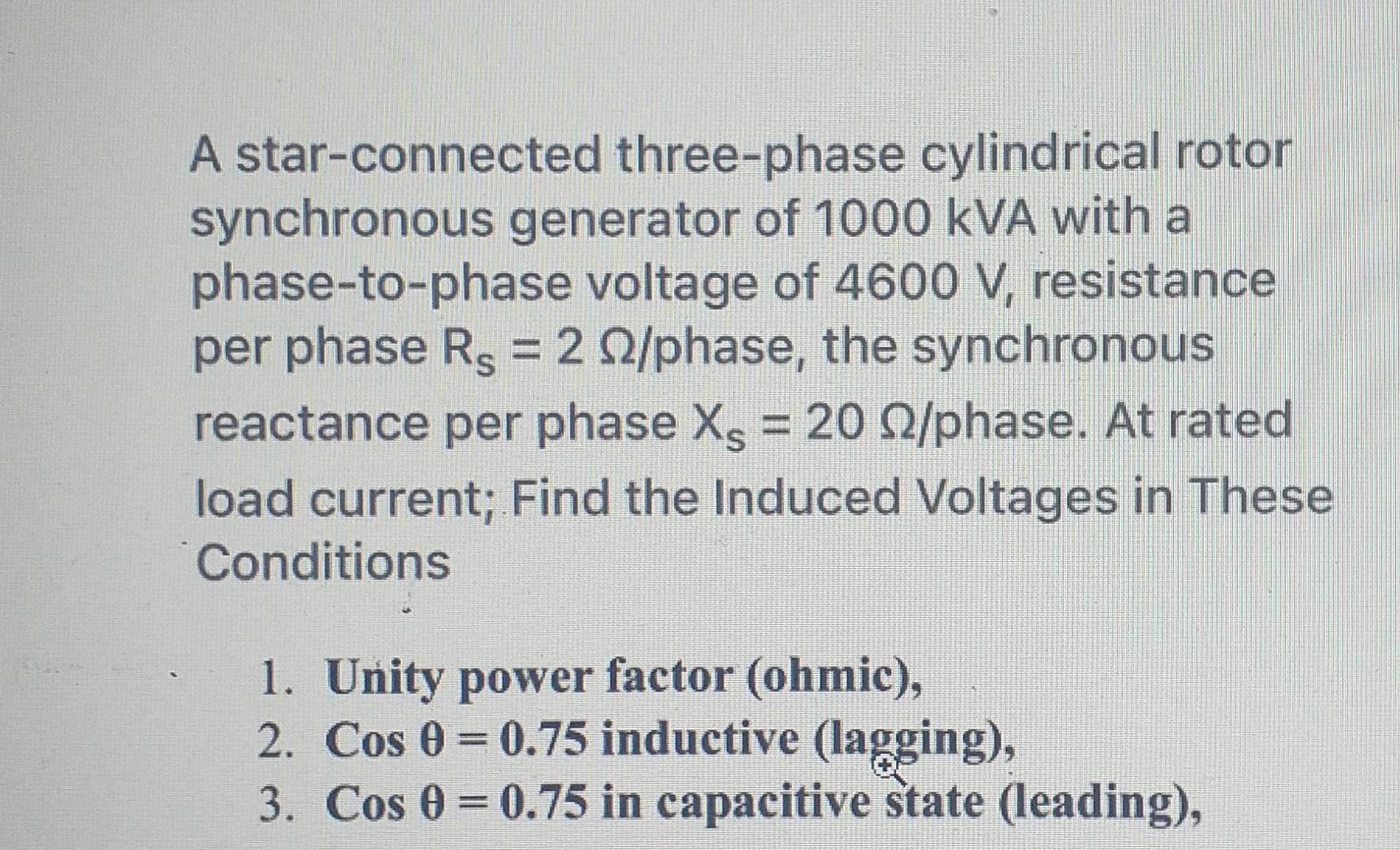 Solved A star-connected three-phase cylindrical rotor | Chegg.com