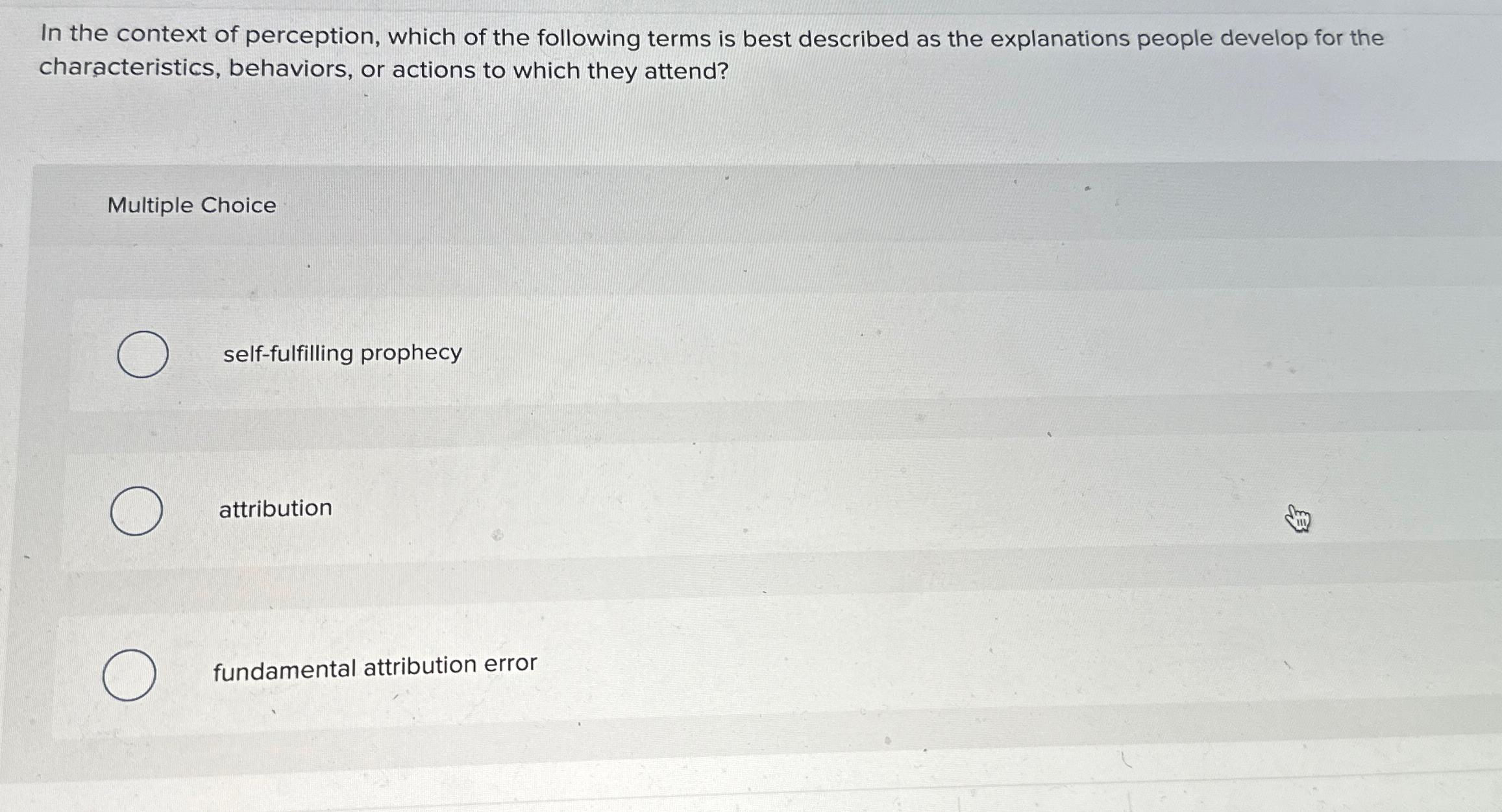 Solved In the context of perception, which of the following | Chegg.com