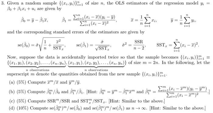 Solved 3. Given a random sample {(xi, Yi)}=1 of size n, the | Chegg.com