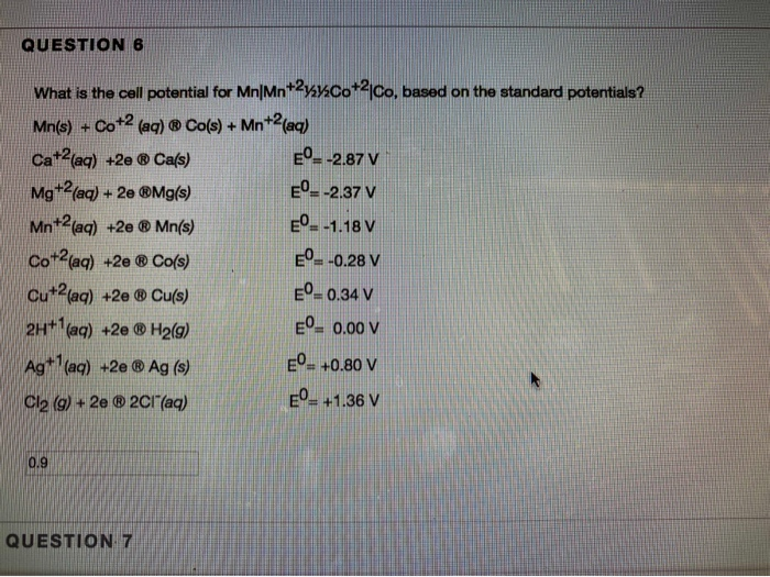 Solved + Co+2 QUESTION 6 What is the cell potential for | Chegg.com